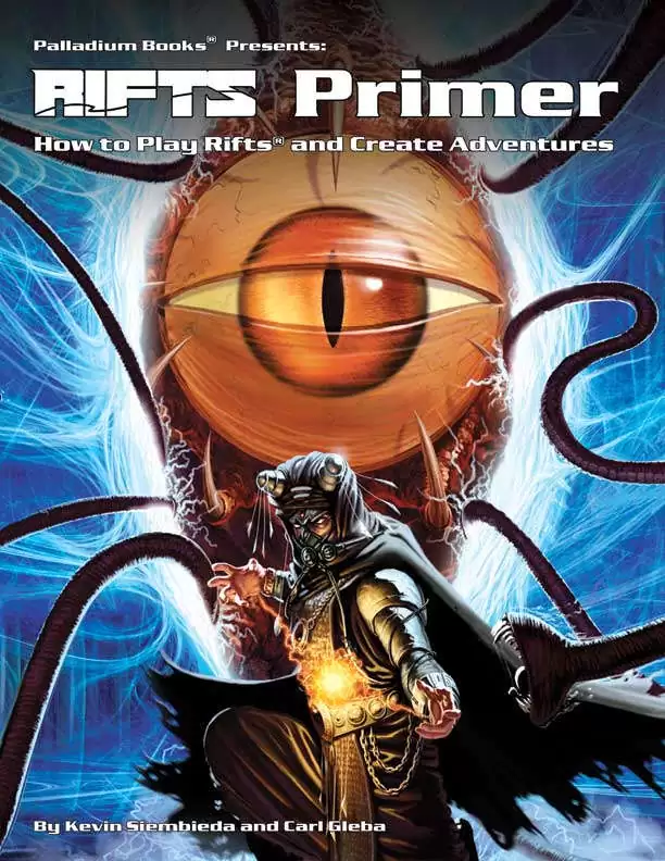 Rifts® Primer - How to Play Rifts® and Create Adventures - Palladium ...