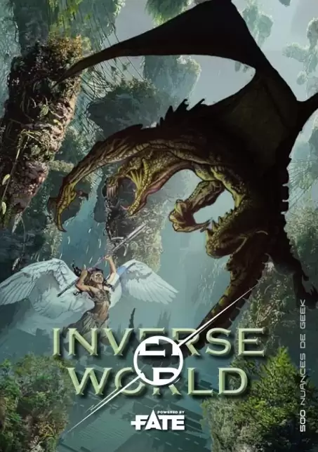 Inverse World - Version FATE - 500 Nuances de Geek La Caravelle ...
