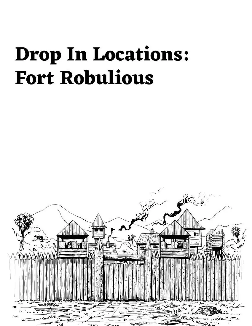Drop In Locations: Fort Robulious - Mellow Golem Games | DriveThruRPG