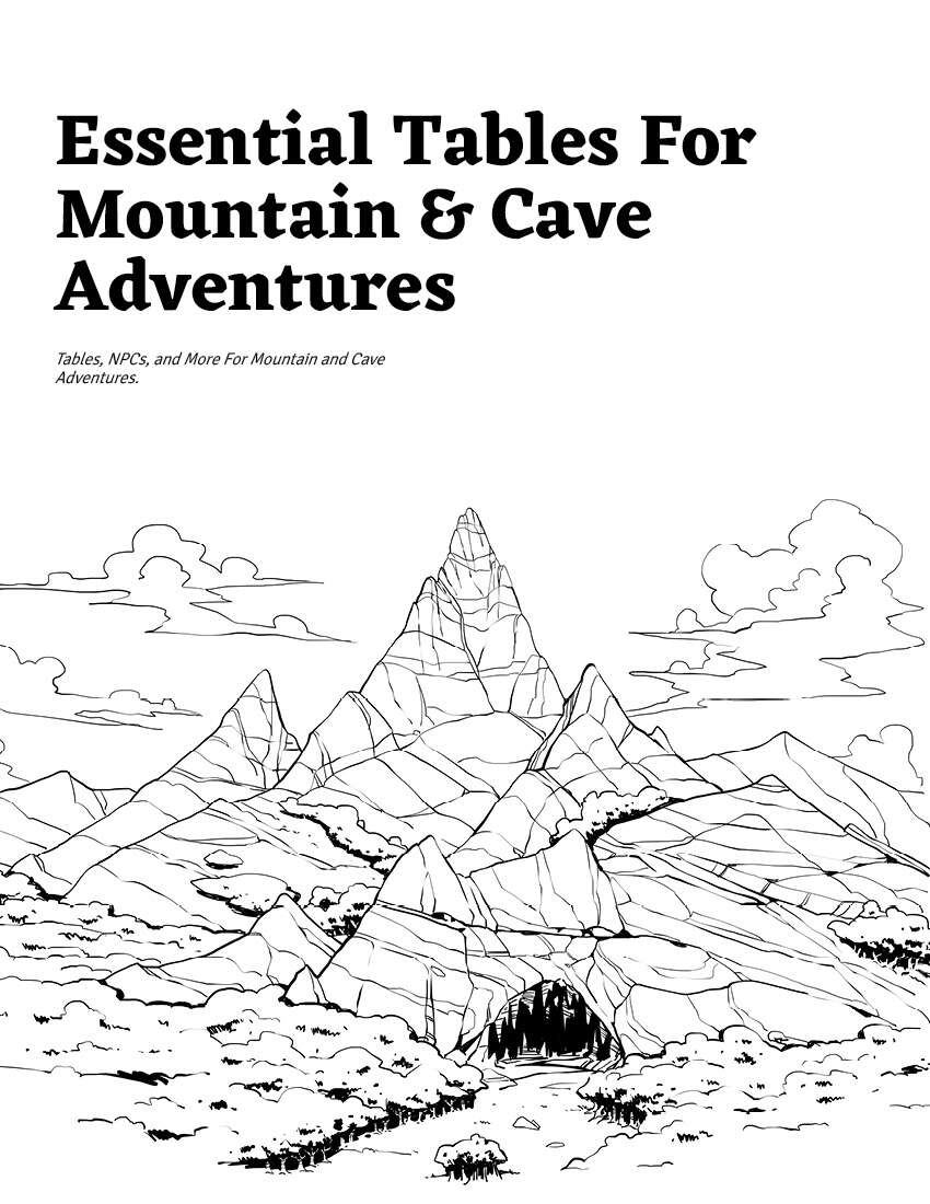 Essential Tables For Mountain & Cave Adventures - Mellow Golem Games ...