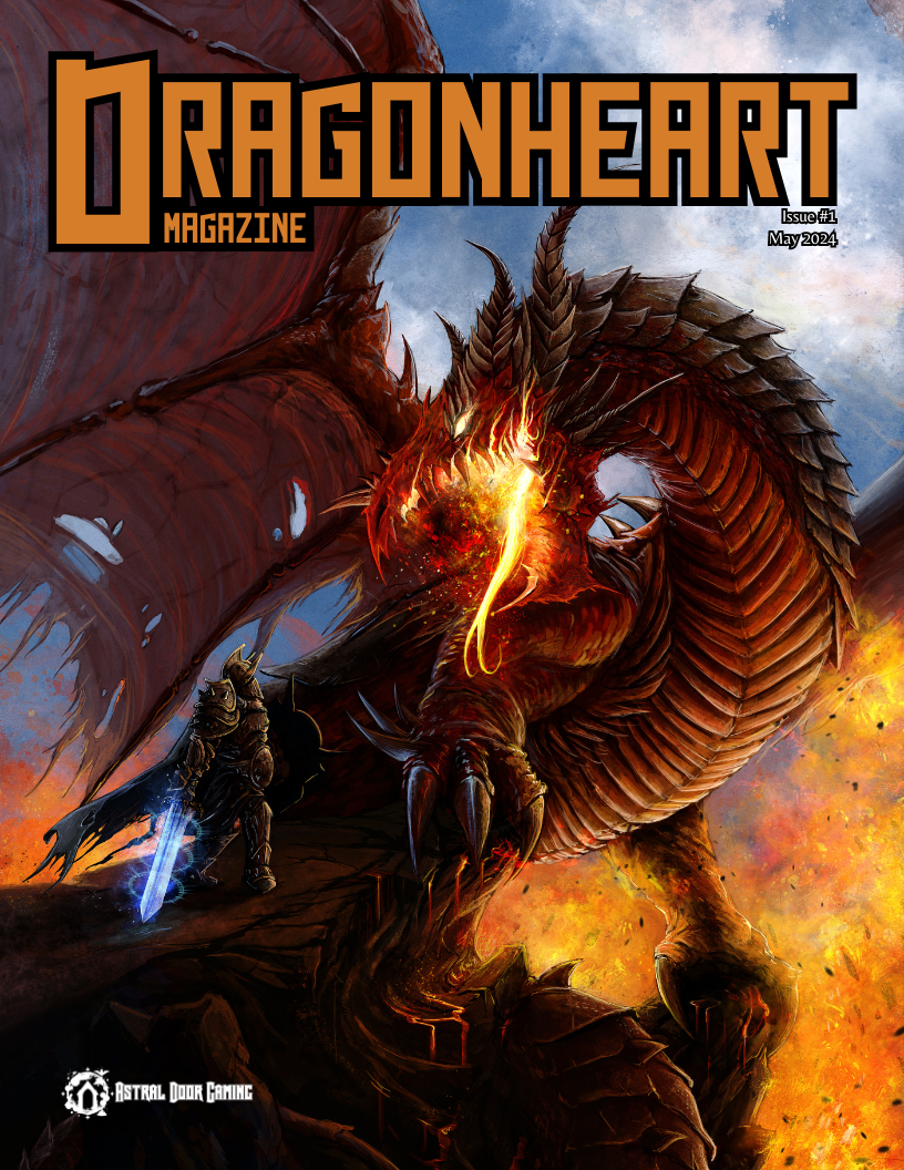 Dragonheart Magazine - Astral Door Gaming | DriveThruRPG