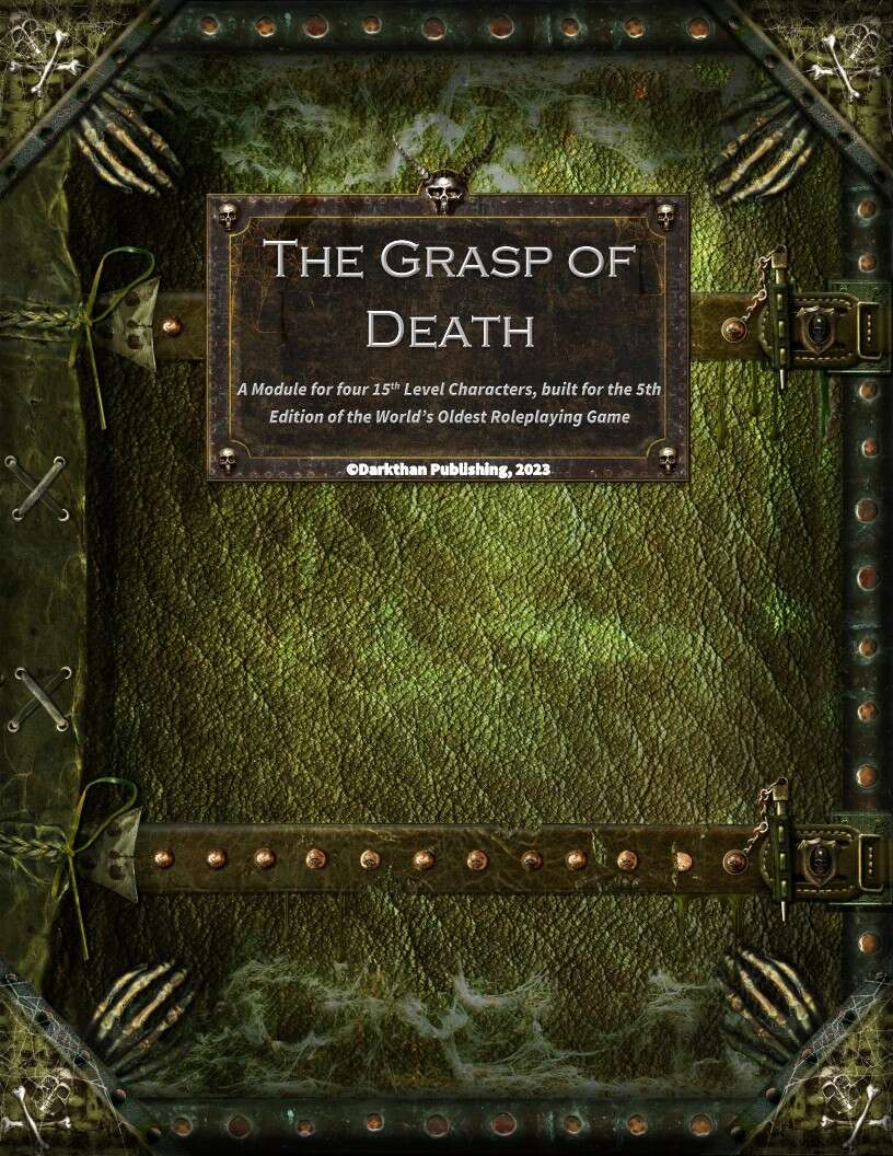 The Grasp of Death - Module For 15th Level Characters - Darkthan ...