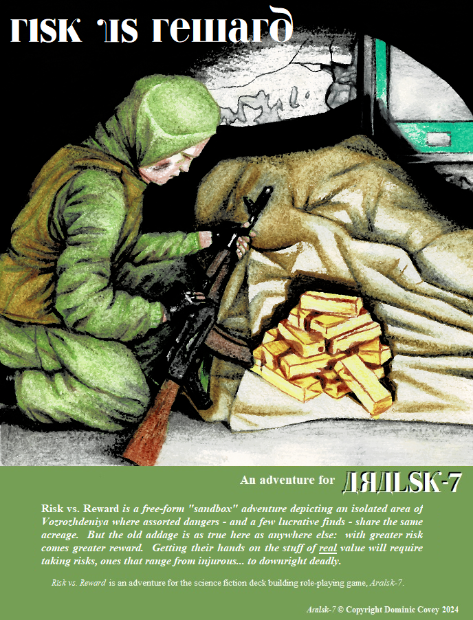 Risk vs. Reward (Aralsk-7) - DCovey | DriveThruRPG
