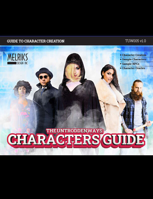The Untrodden Ways: Characters Guide - Melriks Design, Inc. | DriveThruRPG