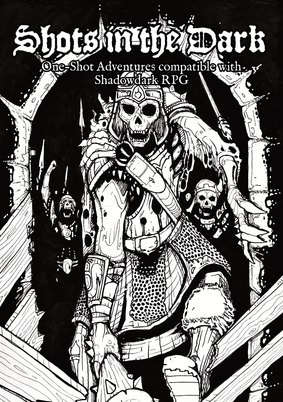 Shots in the Dark: One-Shot Adventures compatible with Shadowdark RPG - Connor Ludovissy ...