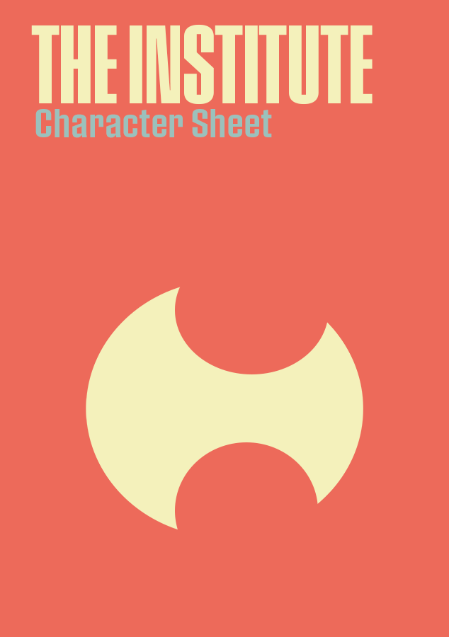 The Institute: Character Sheet - Yoru Creative | DriveThruRPG