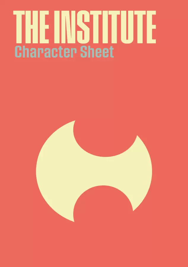 The Institute: Character Sheet - Yoru Creative | DriveThruRPG