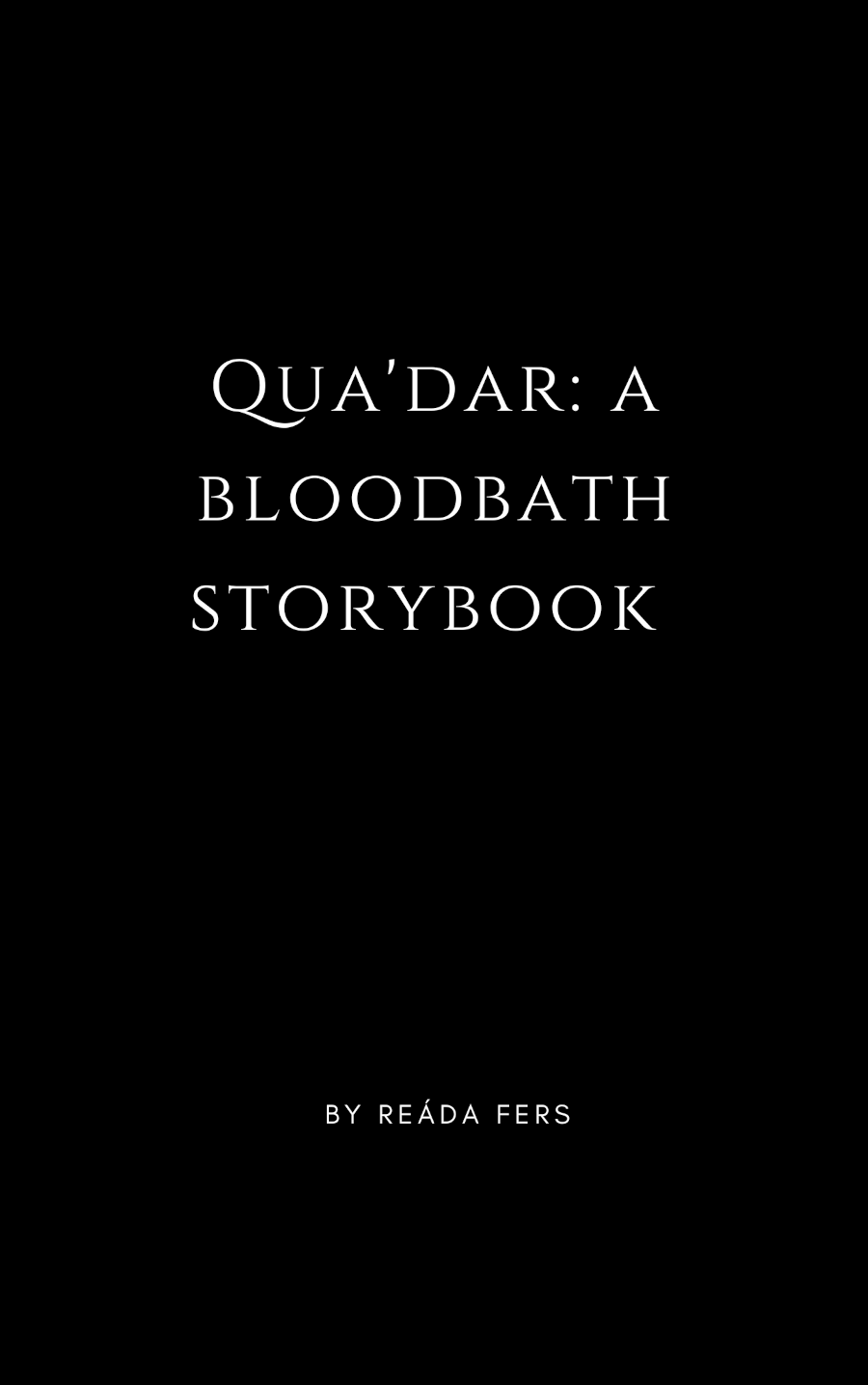 Qua'dar: a bloodbath storybook - Reáda Fers | DriveThruRPG