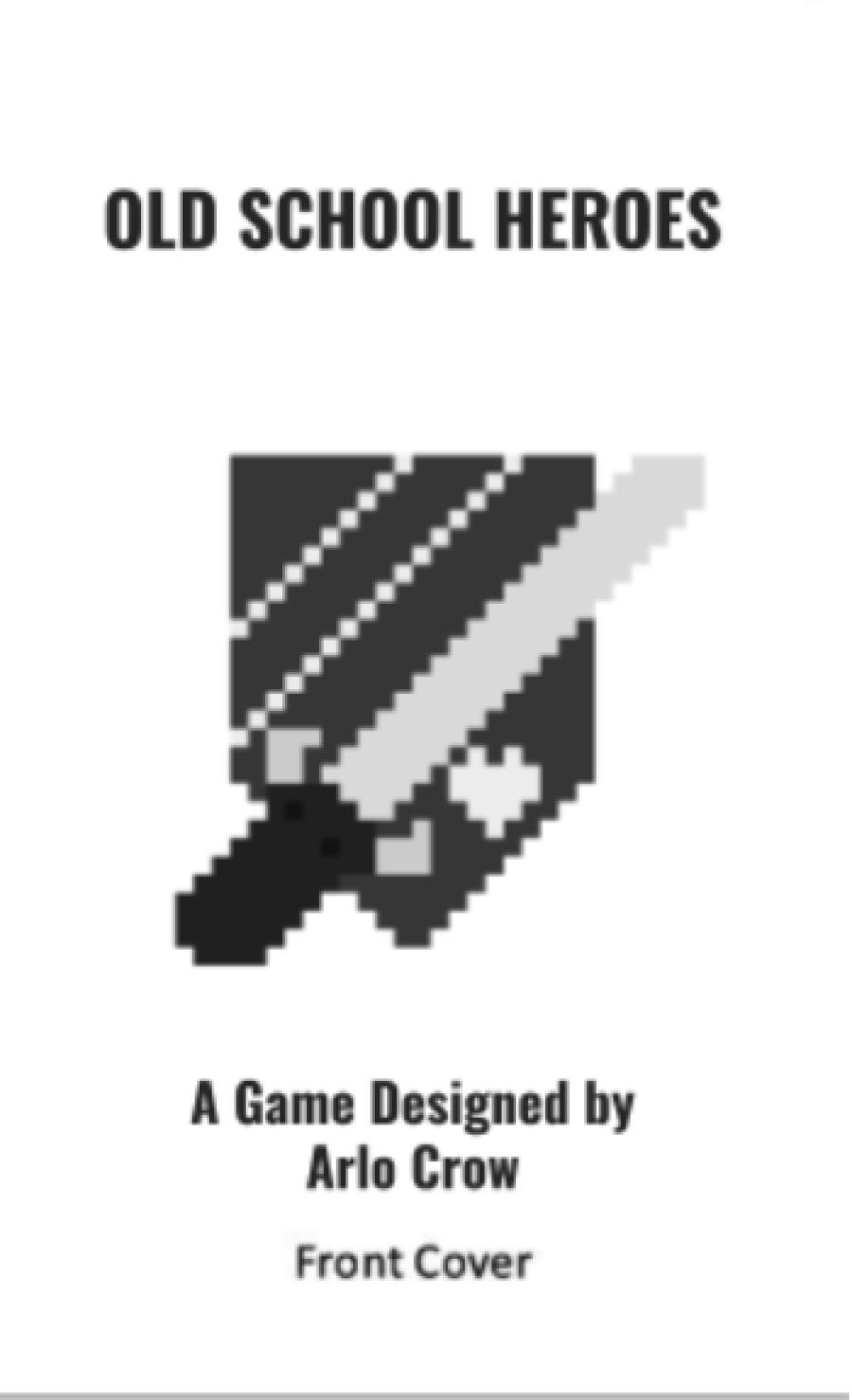 Old School Heroes - Arlo Crow | DriveThruRPG