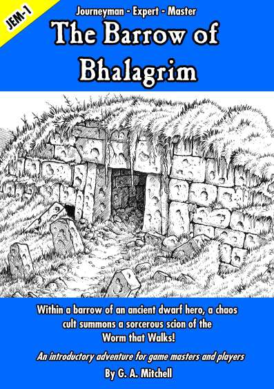 The Barrow of Bhalagrim - JEM1 - G.A.Mitchell | DriveThruRPG