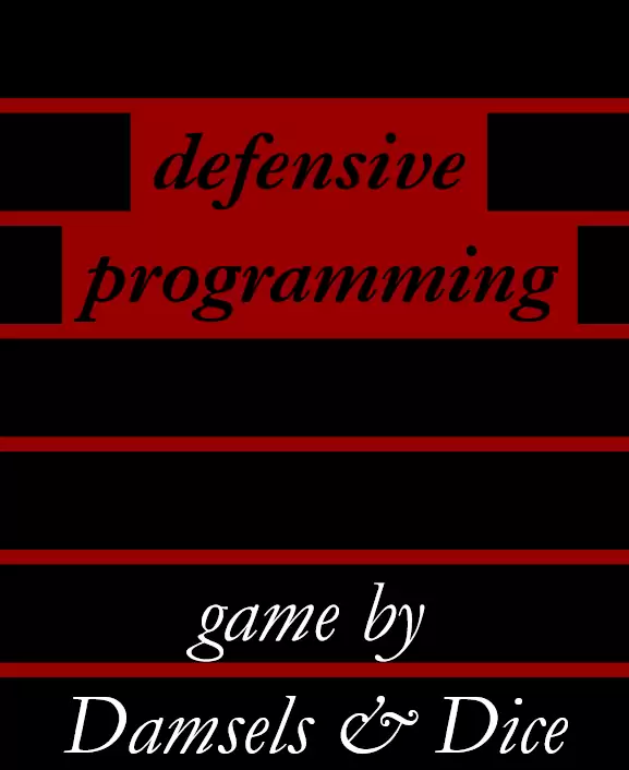 defensive programming - Damsels & Dice | Damsels & Dice | DriveThruRPG