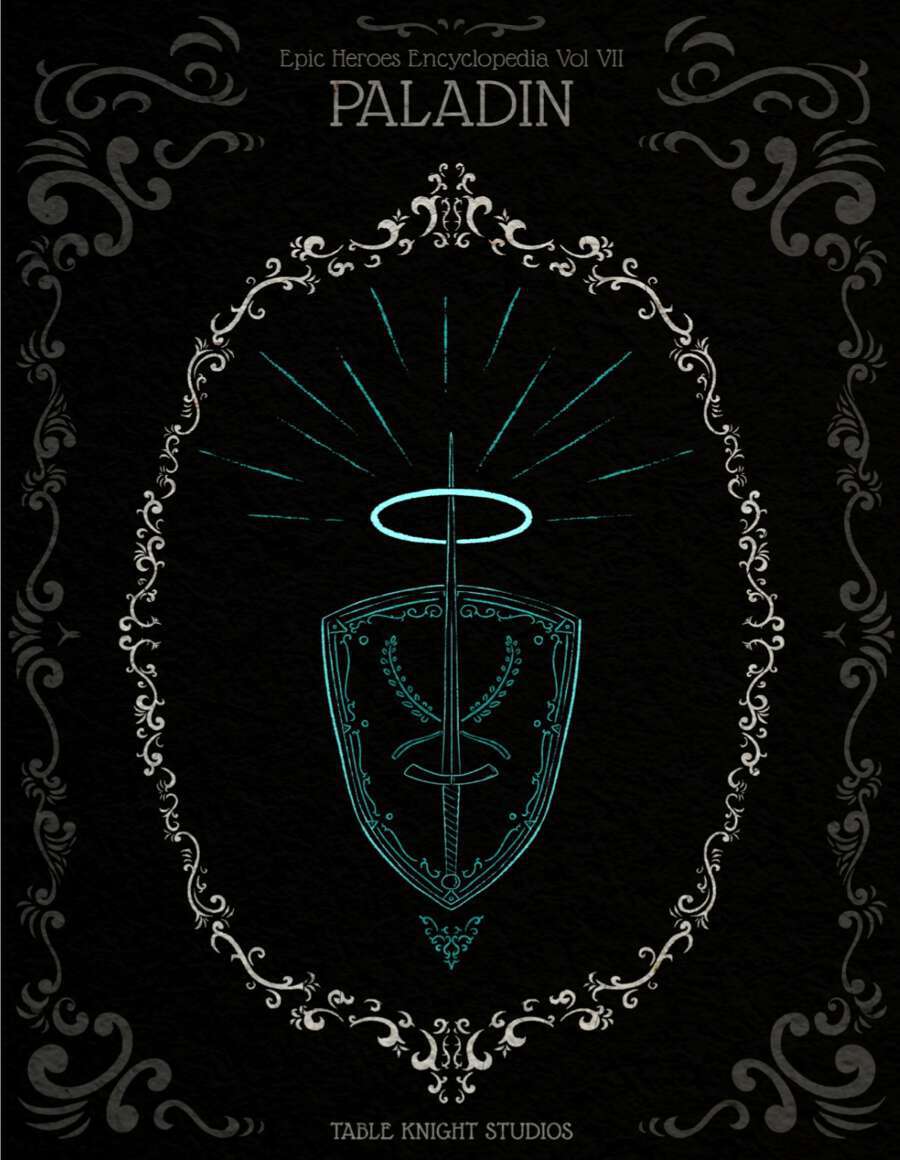 Epic Heroes Encyclopedia Vol 7: Paladin - Table Knight Studios ...
