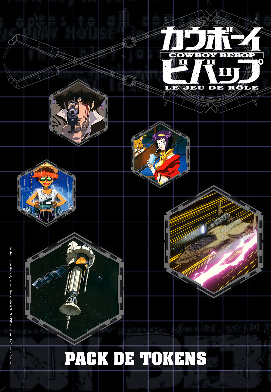 Cowboy Bebop le jeu de rôle - Pack de tokens - Don't Panic Games | Don ...