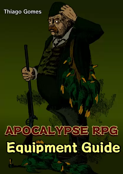 APOCALYPSE RPG - Equipment Guide - thiagogomes | APOCALYPSE RPG ...
