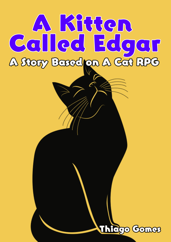 A Kitten Called Edgar - thiagogomes | A Cat RPG | DriveThruRPG