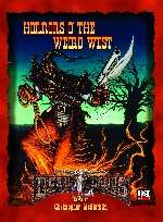 Deadlands D20: Horrors of the Weird West - Pinnacle Entertainment ...