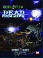 Weird War Two D20: Dead From Above - Pinnacle Entertainment | Weird ...