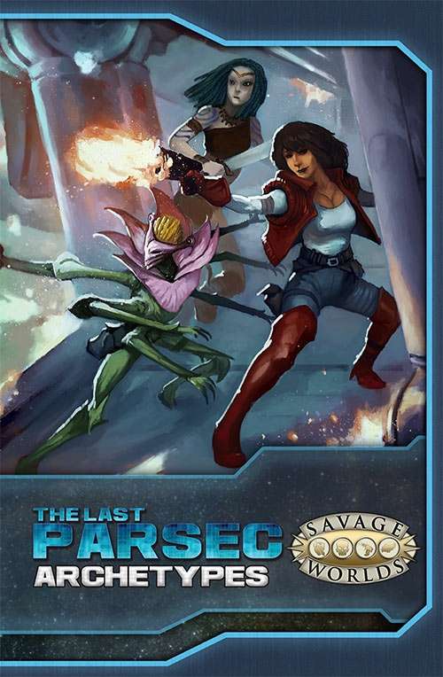 The Last Parsec: Archetypes - Pinnacle Entertainment | The Last Parsec ...