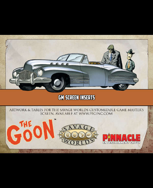 Goon: GM Screen Inserts - Pinnacle Entertainment | The Goon | DriveThruRPG