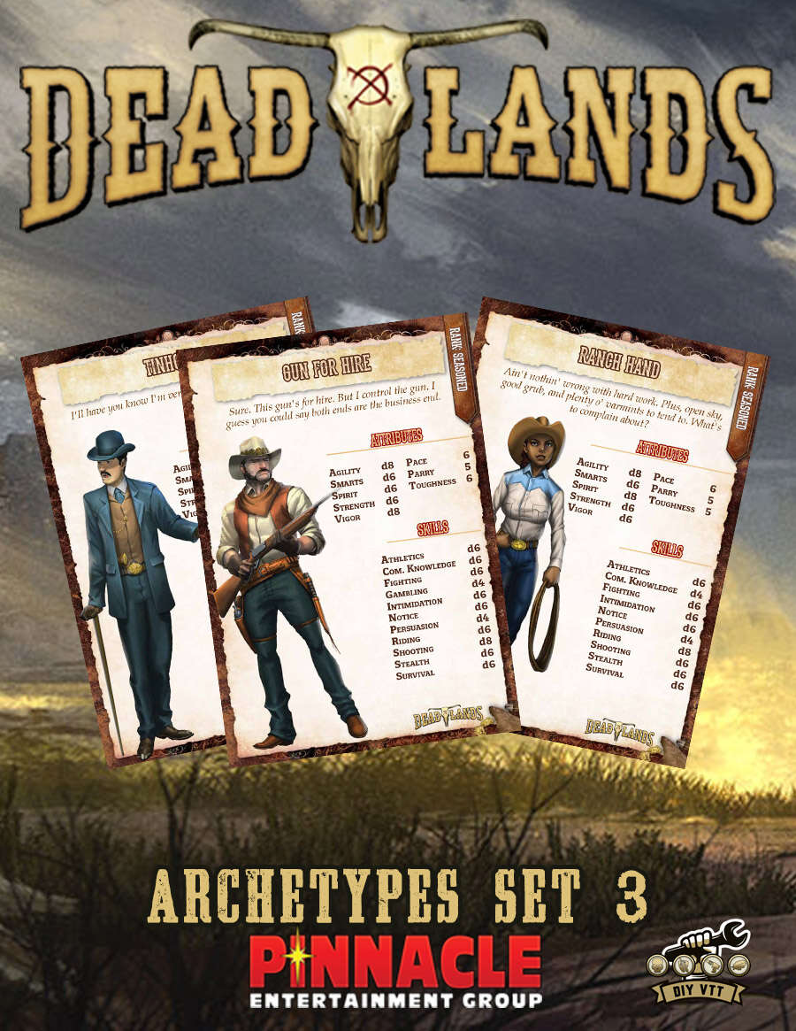Deadlands: the Weird West VTT Archetype Cards 3 - Pinnacle ...