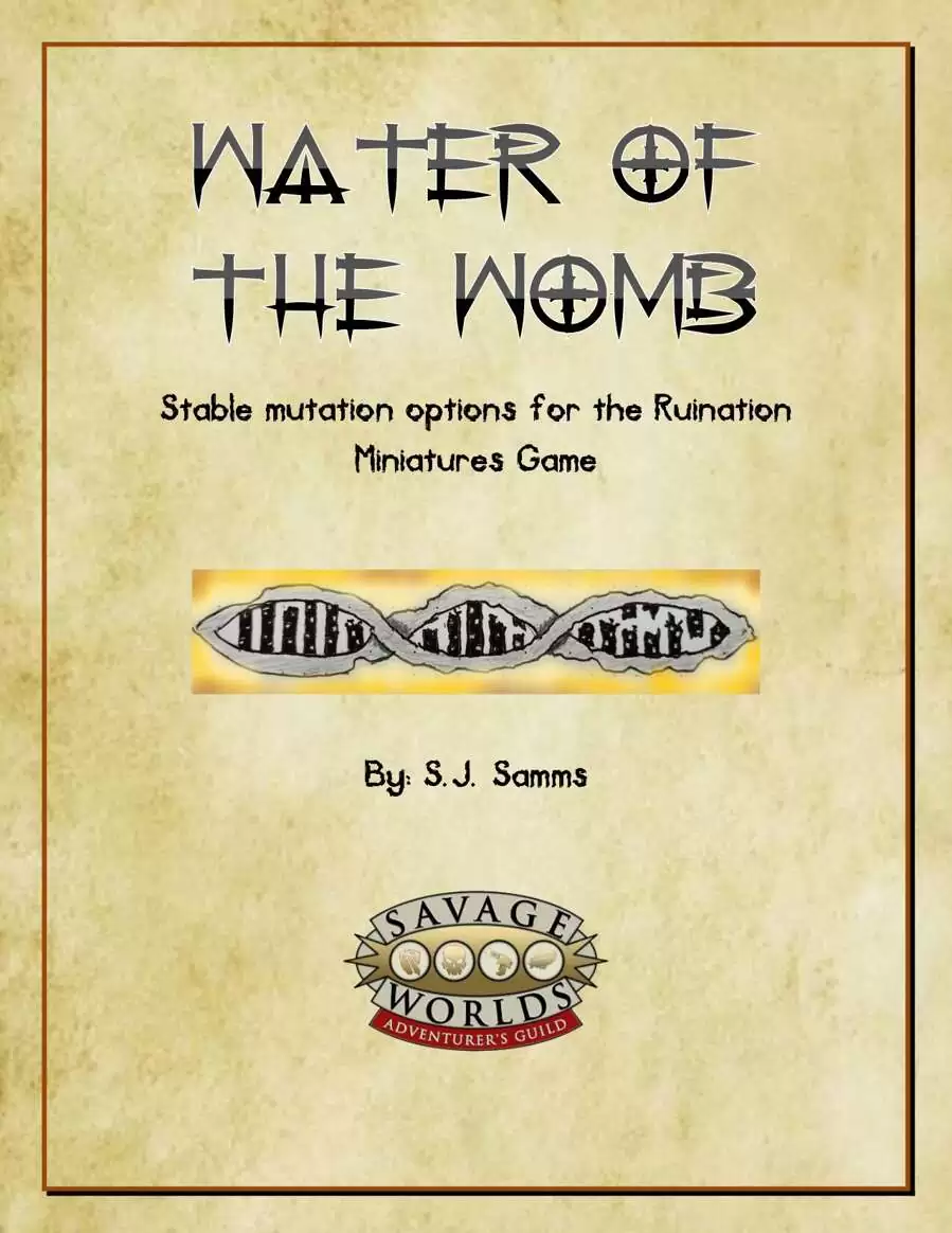 Water of the Womb: Stable mutation strains for Ruination - Pinnacle ...