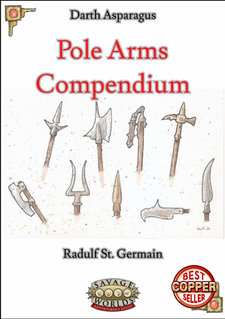 The Pole Arms Compendium - Pinnacle Entertainment | Studio St. Germain ...