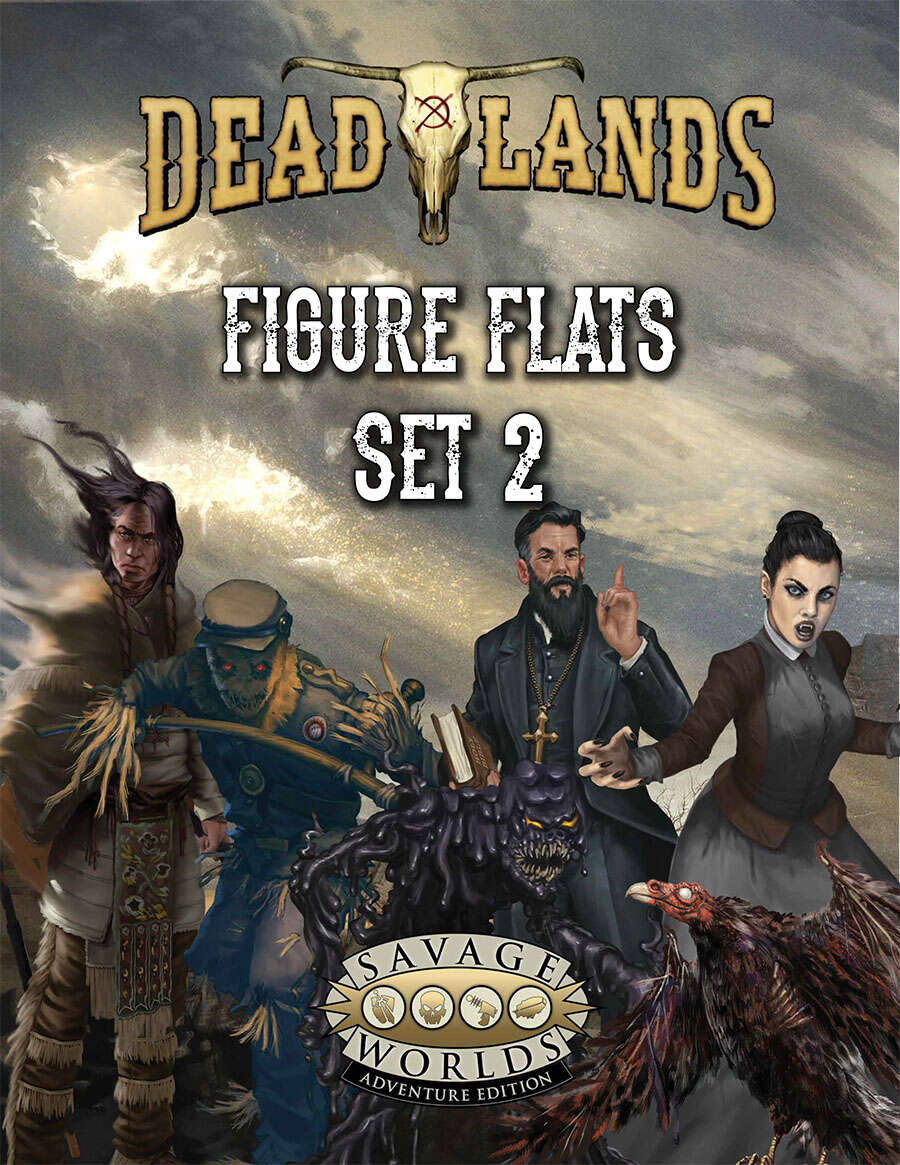 Deadlands: the Weird West: Figure Flats Set 2 - Pinnacle Entertainment | Deadlands | Deadlands ...