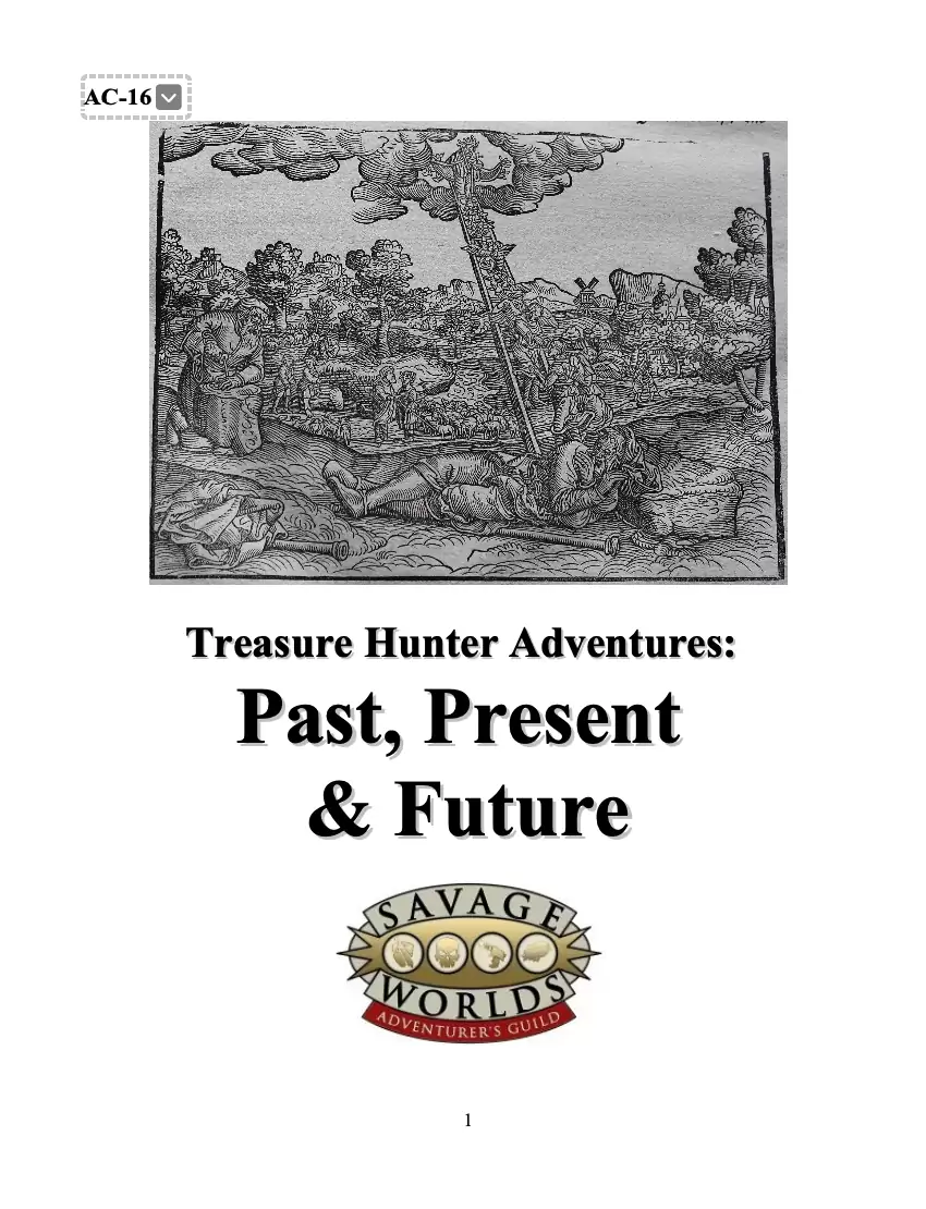 Past, Present and Future - Pinnacle Entertainment | SWAG | DriveThruRPG