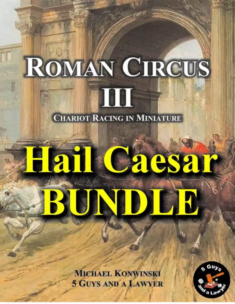 Roman Circus III Hail Caesar Bundle - 5 Guys and a Lawyer | DriveThruRPG