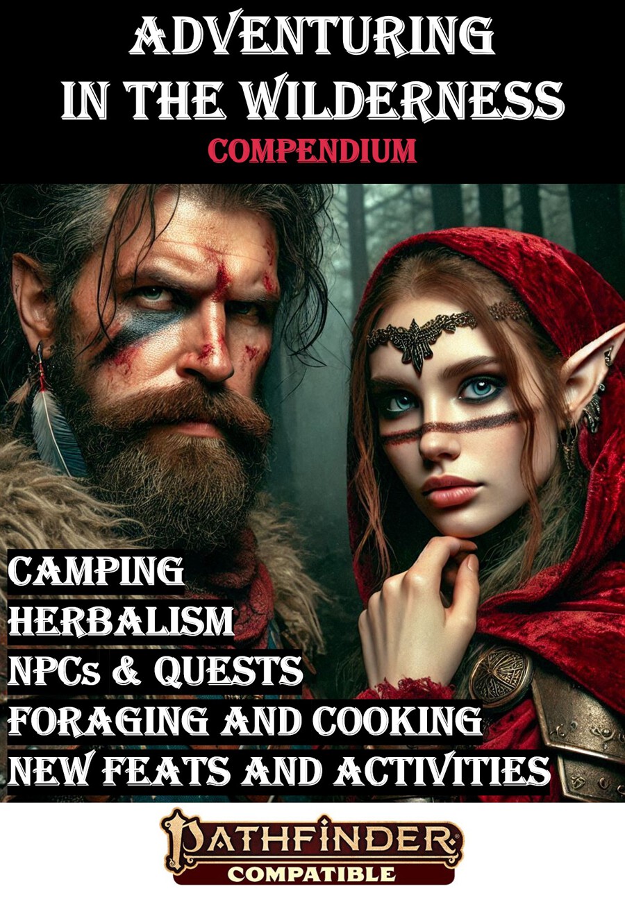 Adventuring in the Wilderness COMPENDIUM - Darkhand | Pathfinder ...