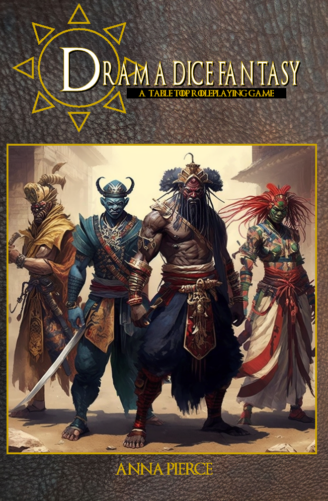 Drama Dice Fantasy - Relentless Fiction | The World Of Aerix | DriveThruRPG