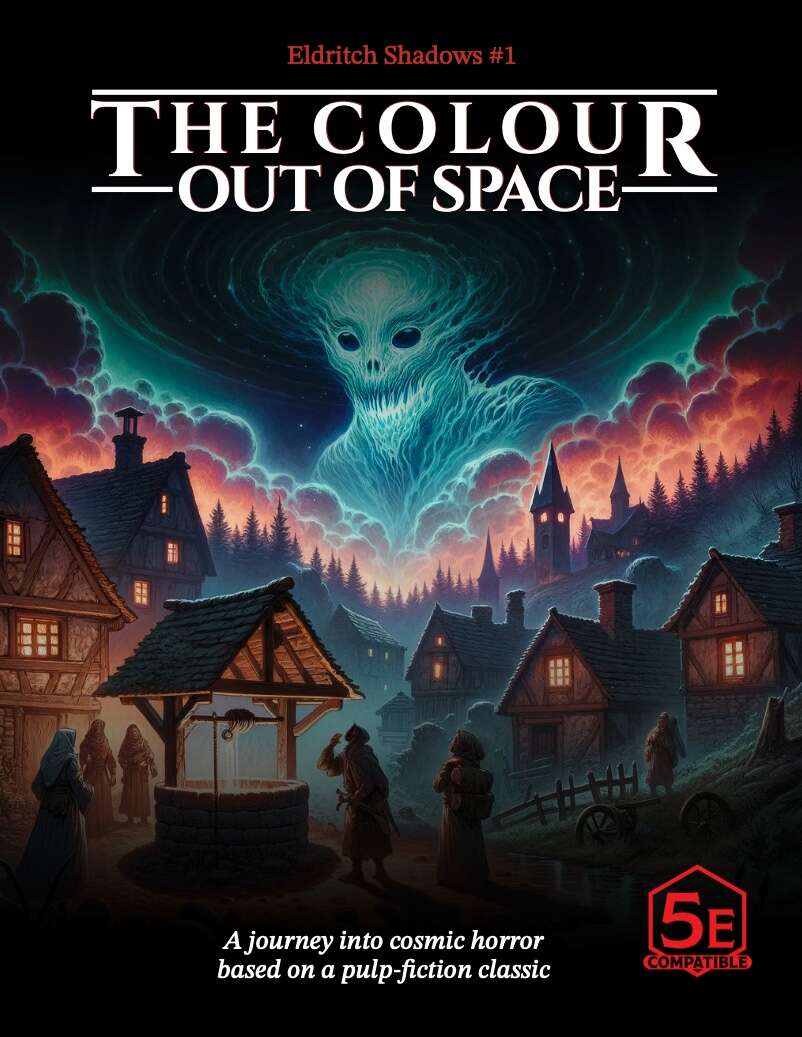 Eldritch Shadows #1: The Colour Out of Space - Dungeon Matters ...