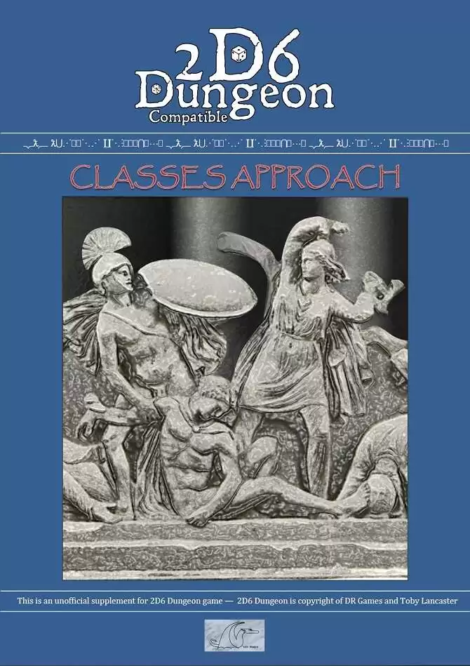 2D6 Dungeon - Unofficial Classes Approach - UNNO Lab. | DriveThruRPG