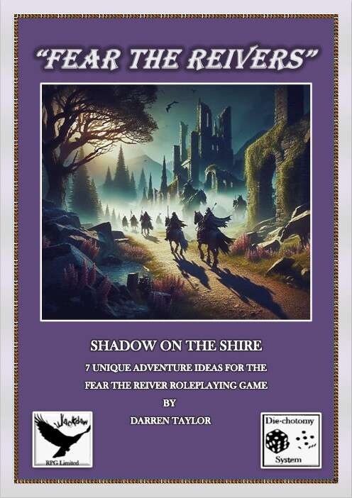 Shadow on the Shire (Fear the Reivers) - Jackdaw Roleplaying Games ...