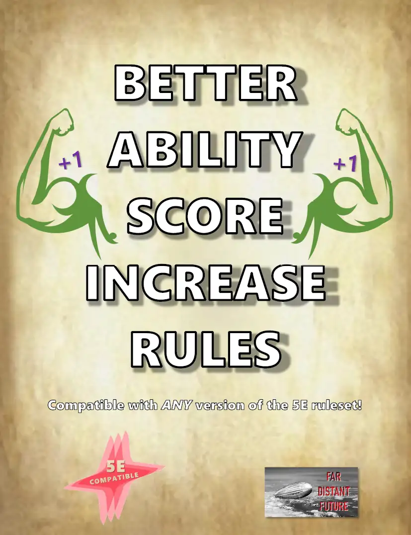 Better Ability Score Increase Rules - Far Distant Future Publishing ...