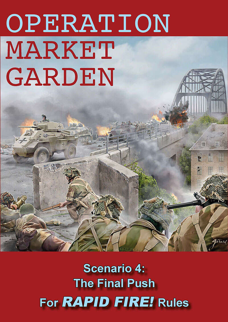 Rapid Fire Operation Market Garden: The Final Push - Rapid Fire ...