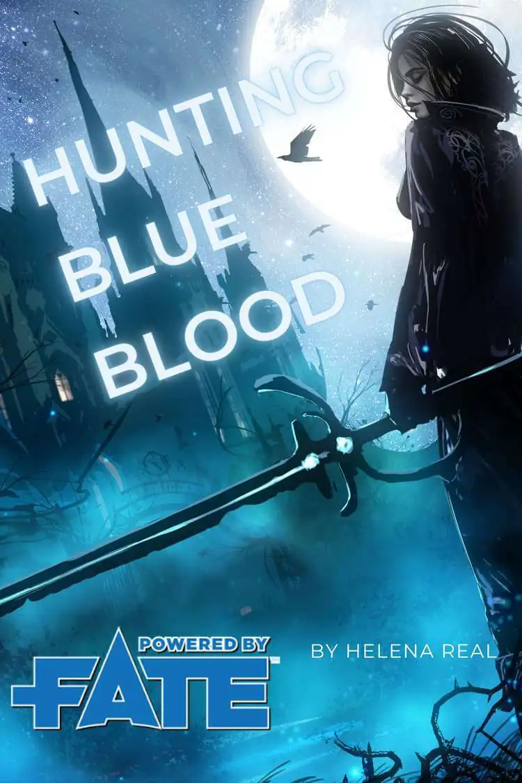 HUNTING BLUE BLOOD - Helena Real Games | DriveThruRPG