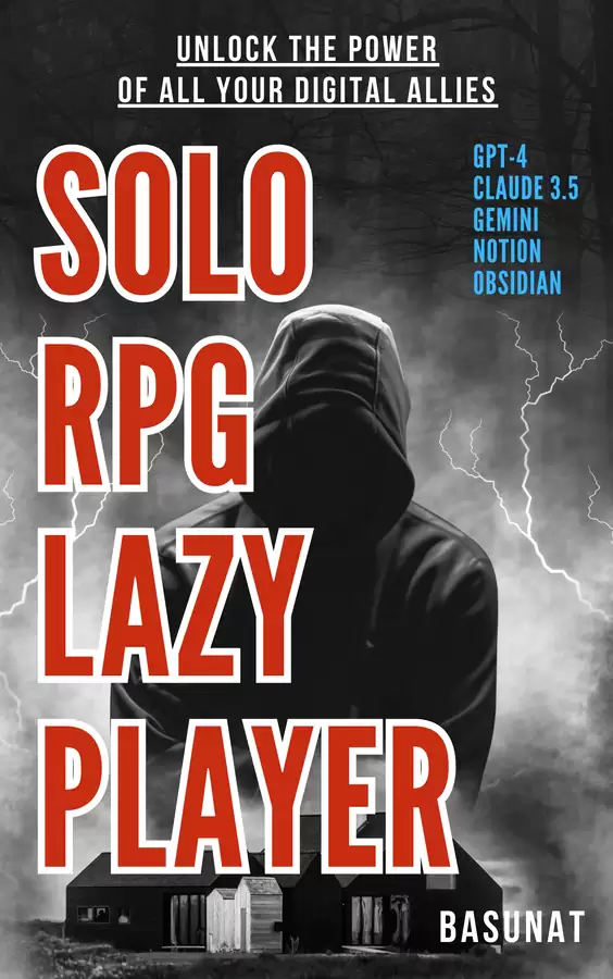 Solo RPG Lazy Player - Basunat | DriveThruRPG