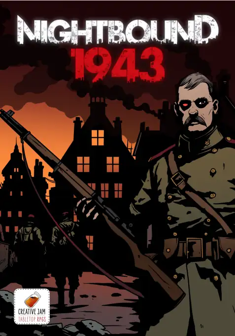 Nightbound 1943 - Creative Jam Tabletop RPGs | DriveThruRPG
