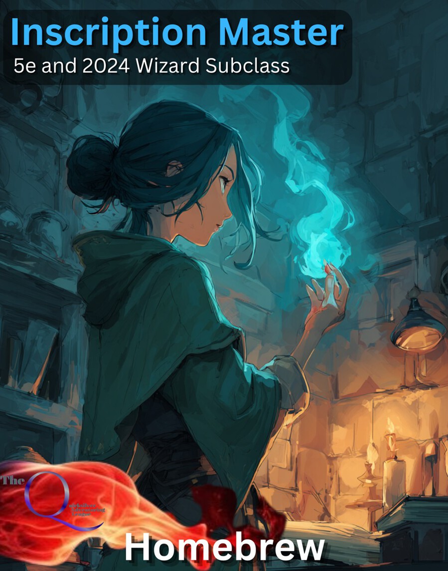 Wizard - Inscription Master - 5e and 5.5e Subclass - The Quicksilver ...