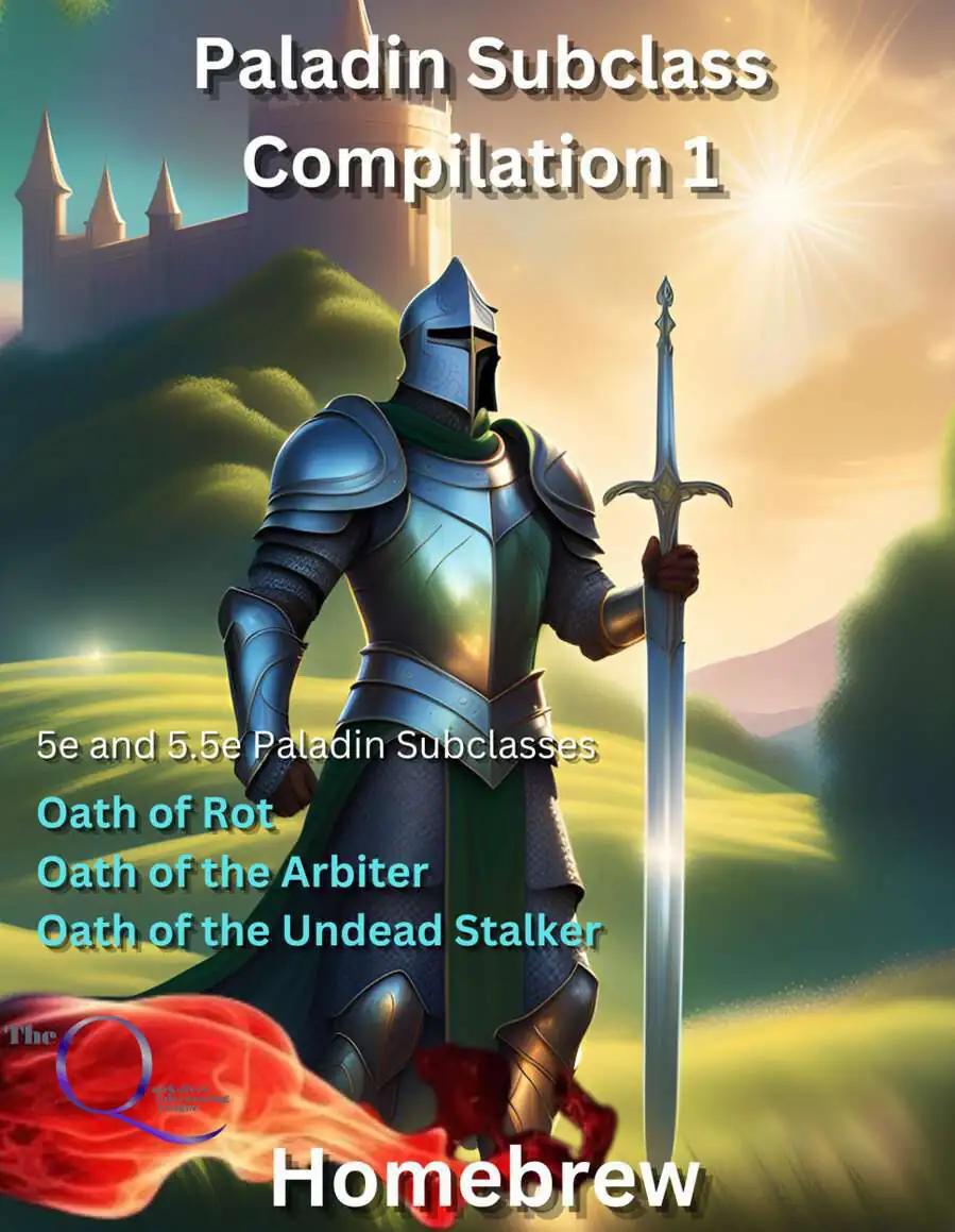 Paladin Subclass Compilation 1 - 5e and 5.5e Subclasses - The ...