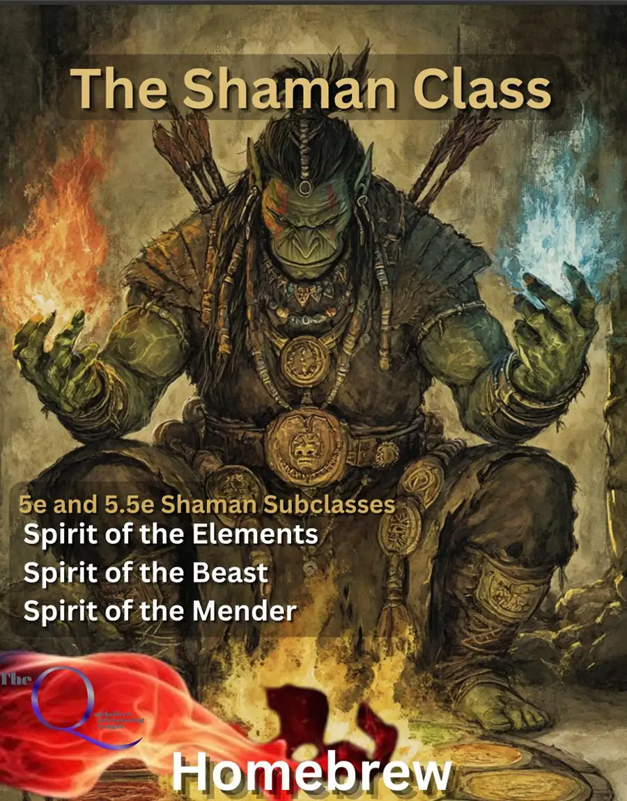 The Shaman Class - 5e and 5.5e Class and Subclasses - The Quicksilver ...