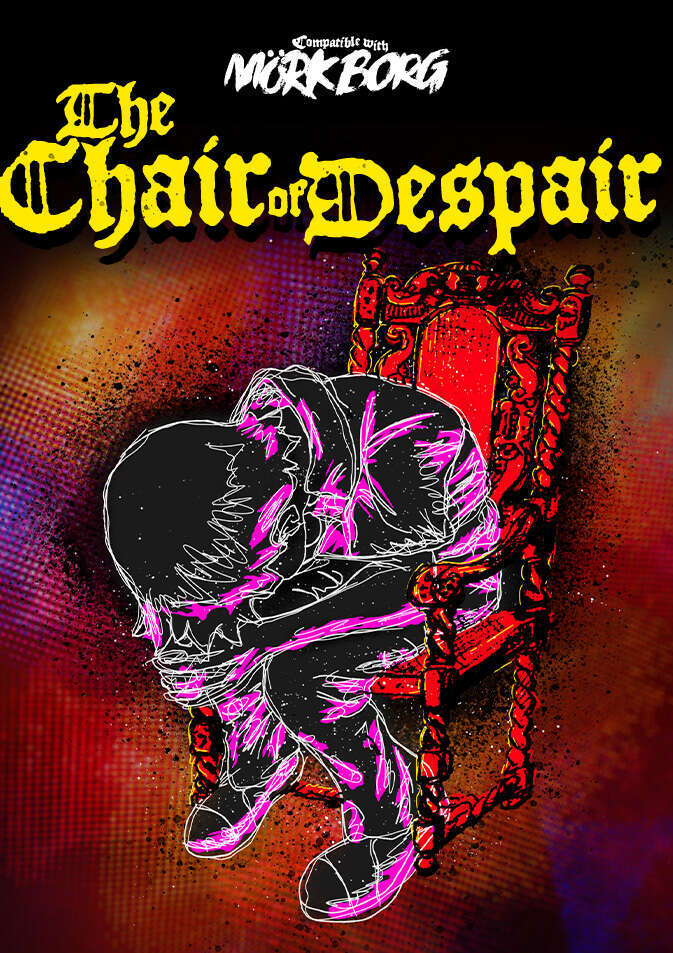 The Chair of Despair - Ilias Iovis | DriveThruRPG
