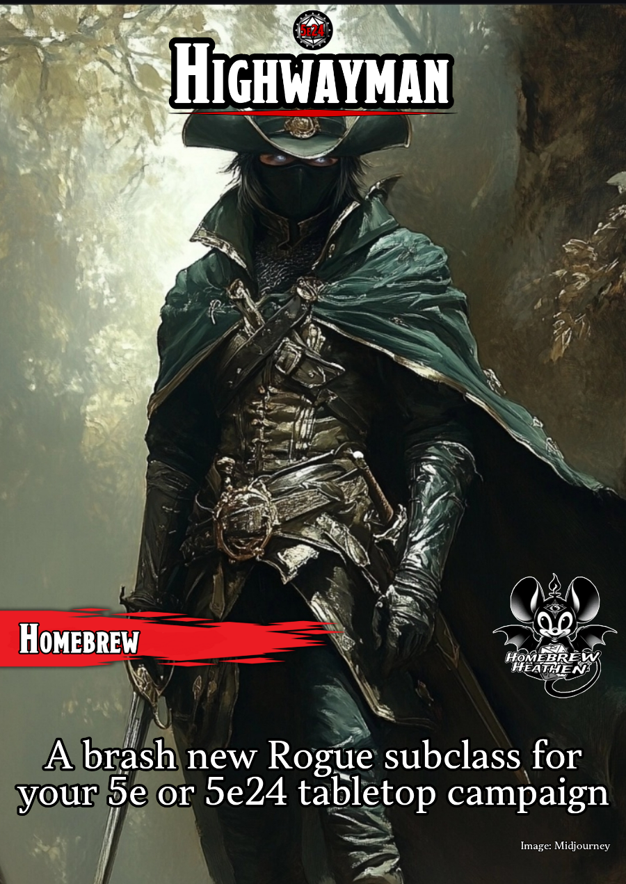 Highwayman - Homebrew Heathen | DriveThruRPG