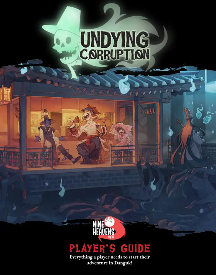 Undying Corruption 5e Player's Guide - Minki Kim | DriveThruRPG