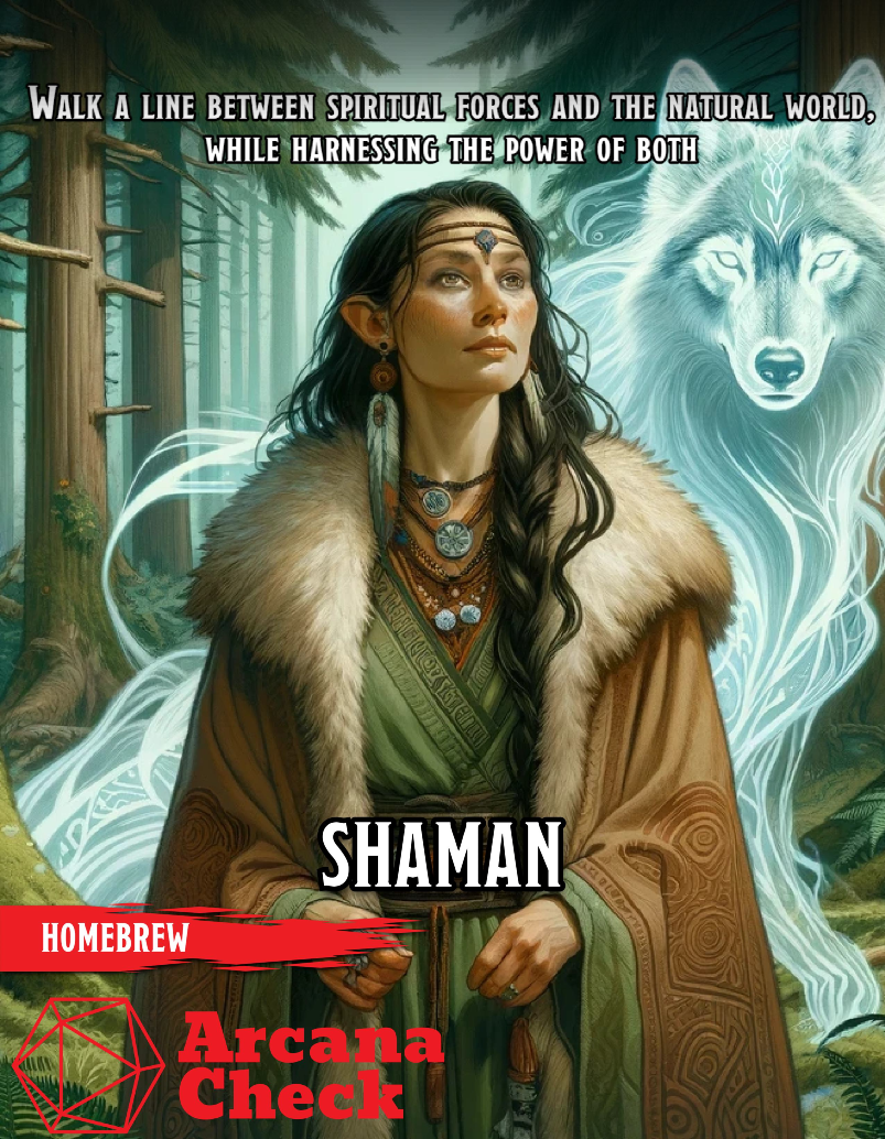 Shaman: 5e24 Class & 2x Subclasses - ArcanaCheck | DriveThruRPG