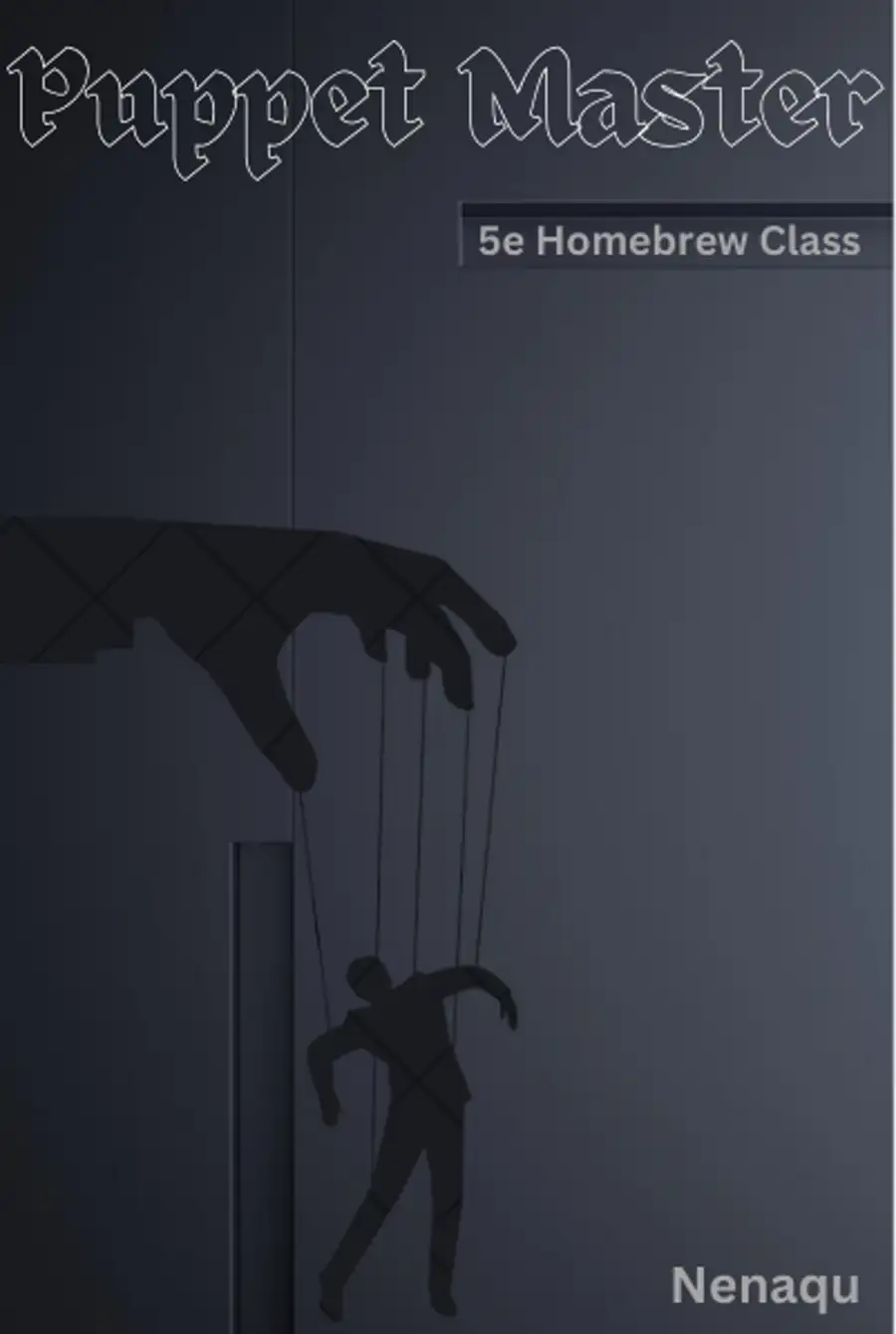 Puppet Master - 5e Homebrew Class - Nena Games | DriveThruRPG
