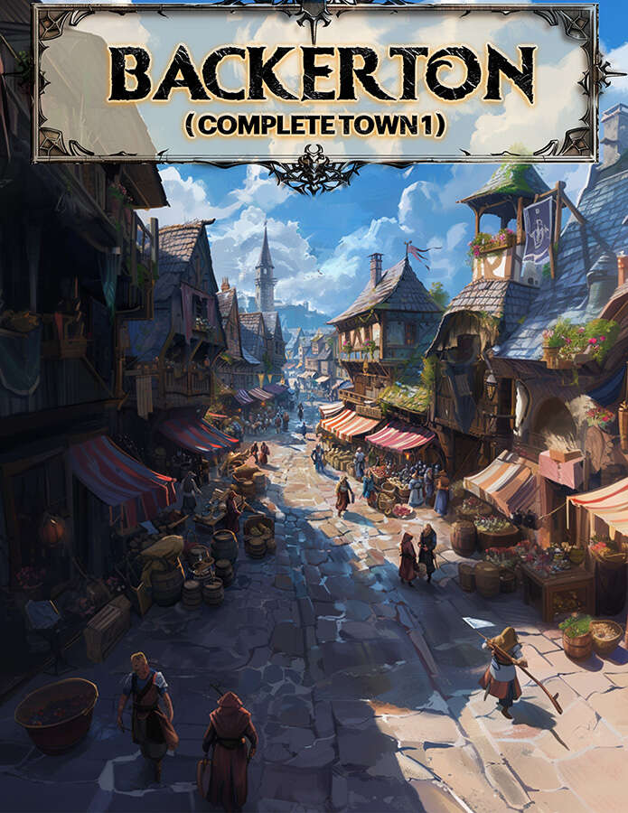 Complete Town 1, Backerton - Sophia Bennett | DriveThruRPG
