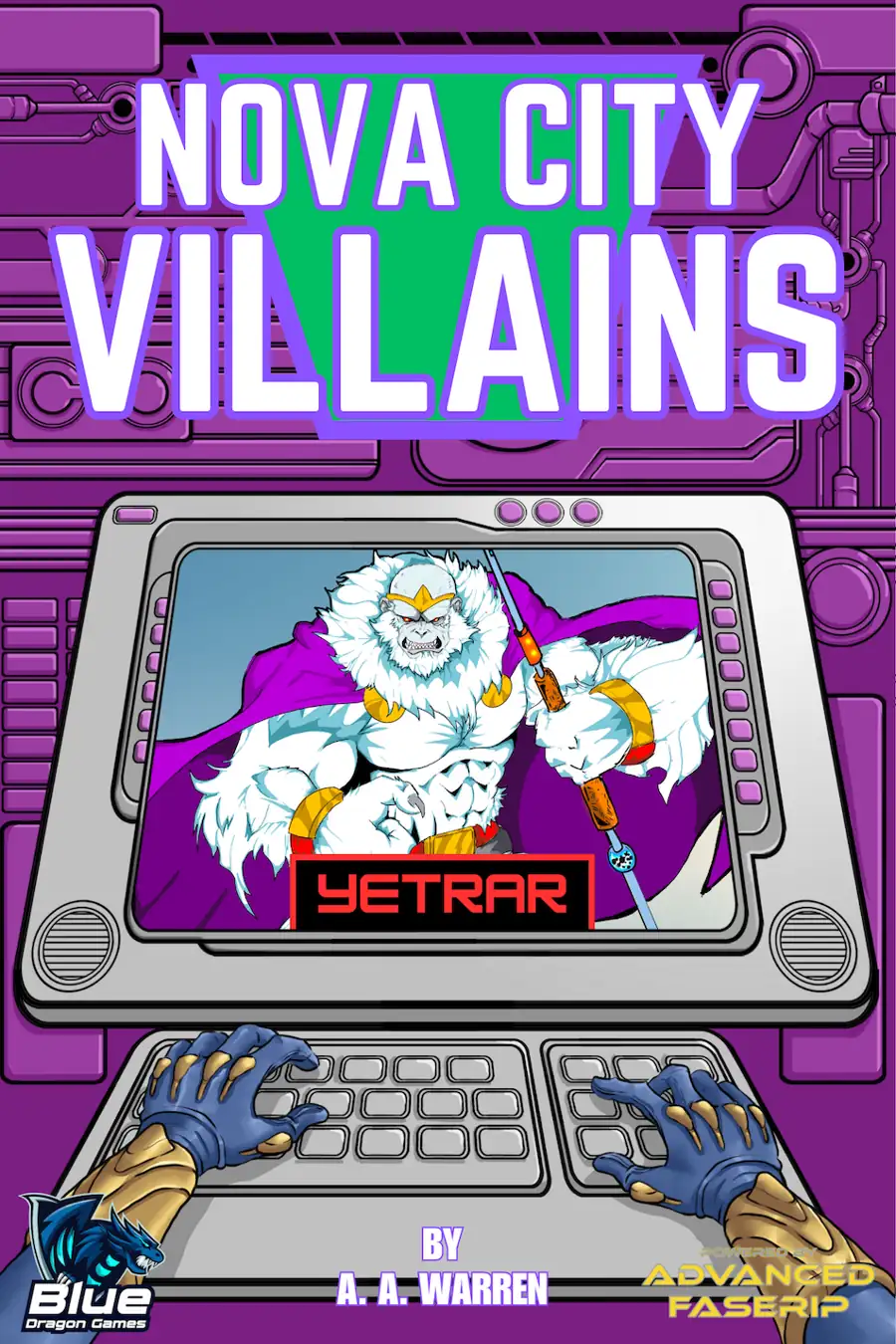Nova City Villains: Yetrar - Blue Dragon Games | DriveThruRPG