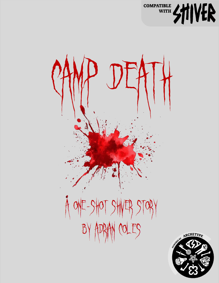 Camp Death - A Story for Shiver - Adrian Coles | DriveThruRPG